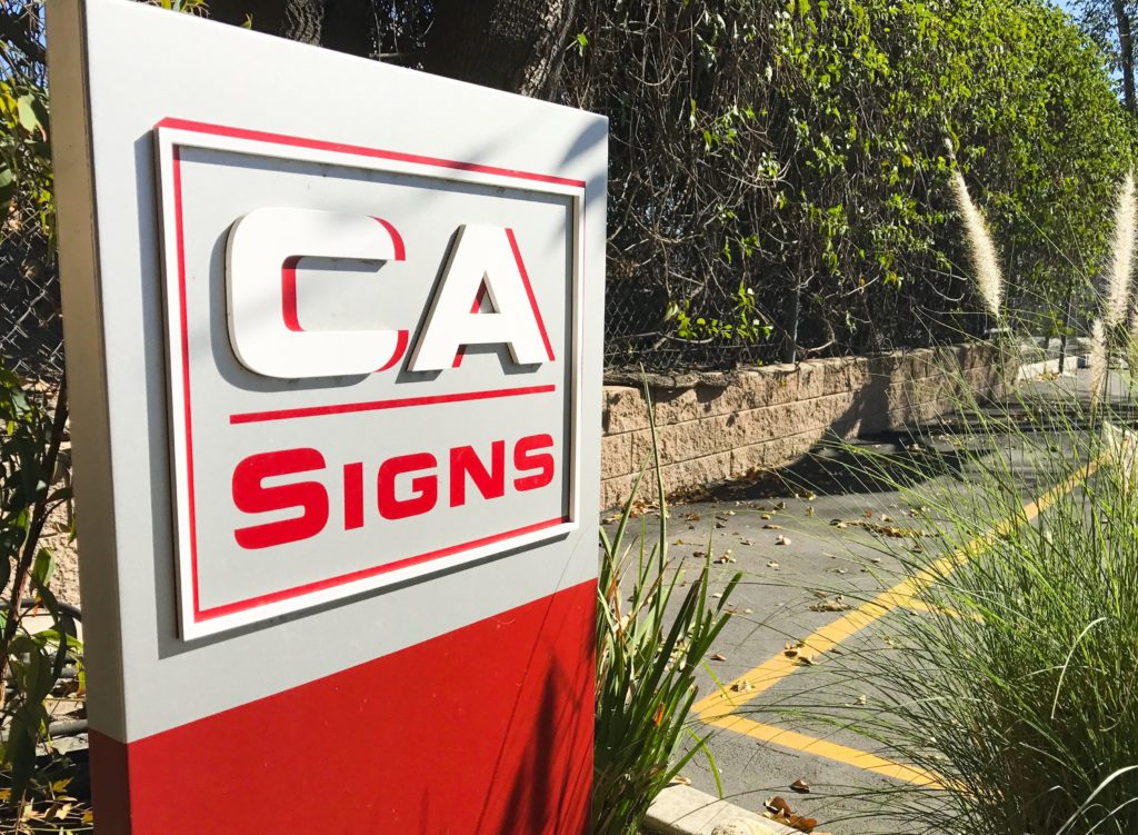 CA Signs | Custom Sign Fabrication, Design & Installation